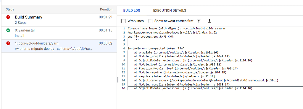 Yarn rw prisma migrate deploy error in google cloud build - Debugging & Dev Problem Solving ...